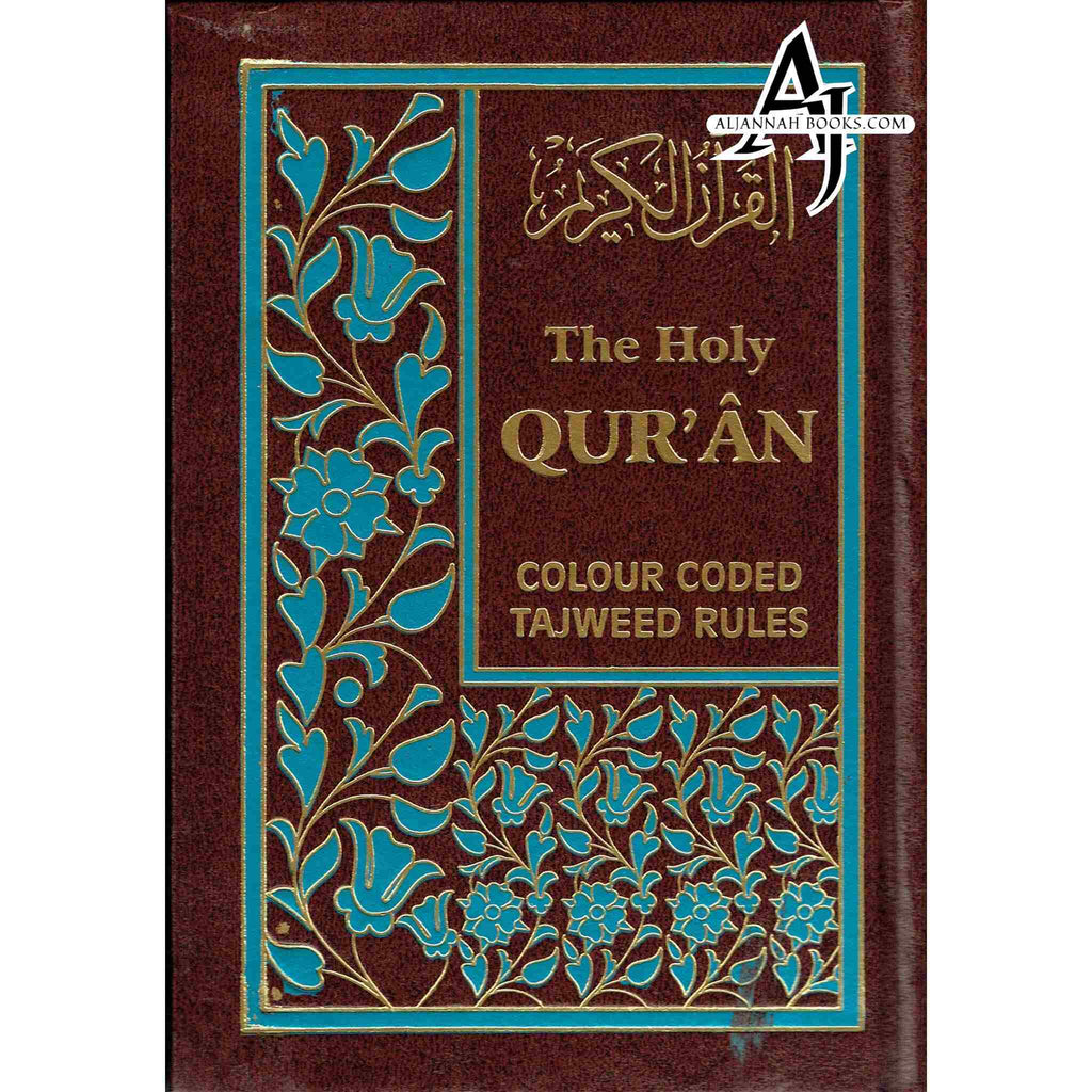 The Holy Quran with Colour Coded Tajweed Rules (Arabic and English Edi ...