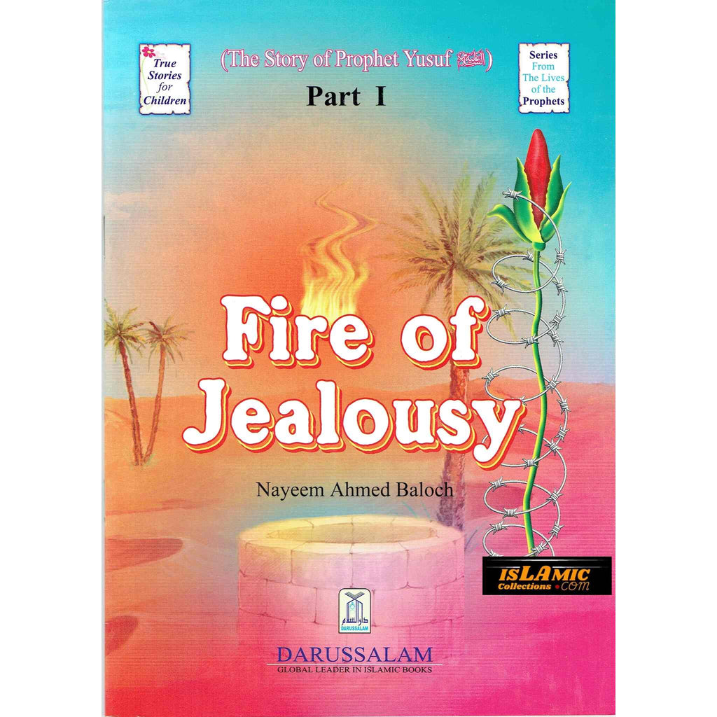 Fire of Jealousy (Part1) By Nayeem Ahmed Baloch – Islamic Collections