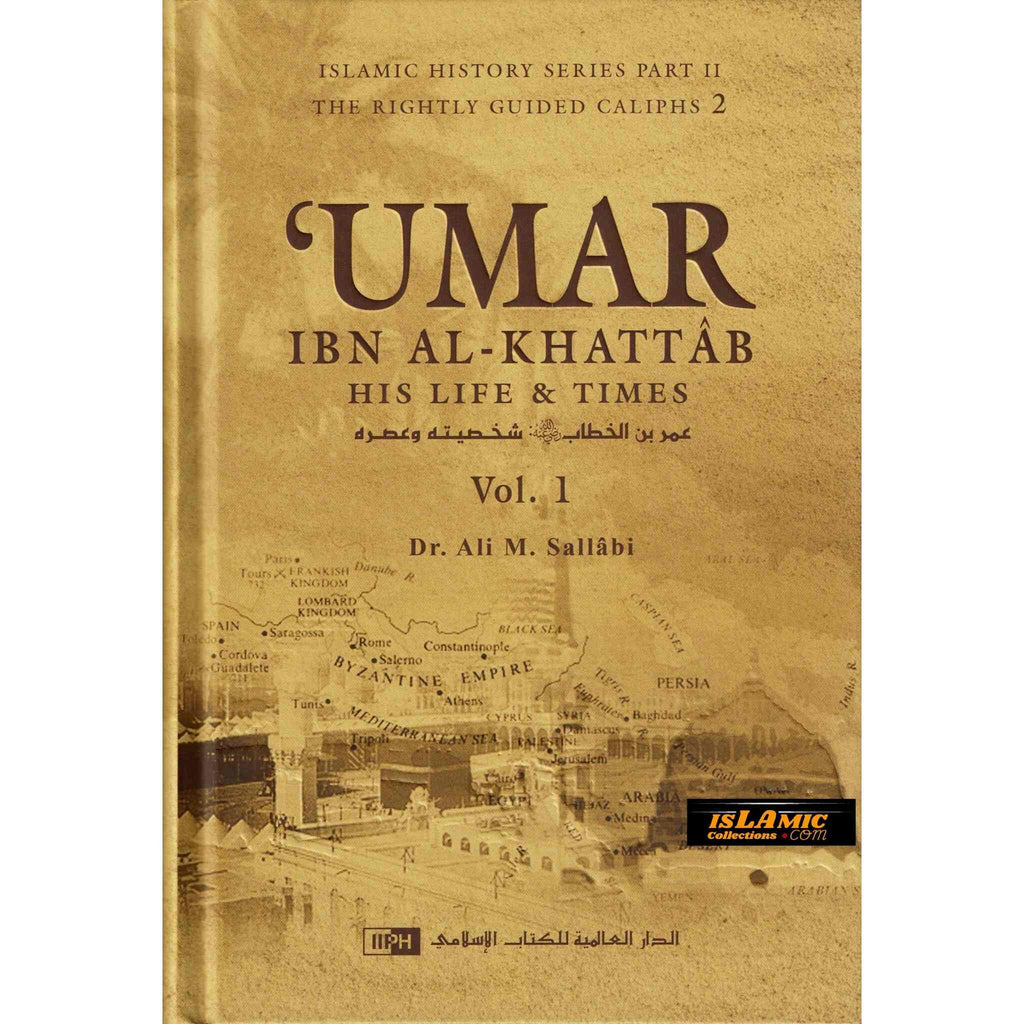 Umar Ibn Al Khattab His Life & Times 2 Volumes Set – Islamic Collections